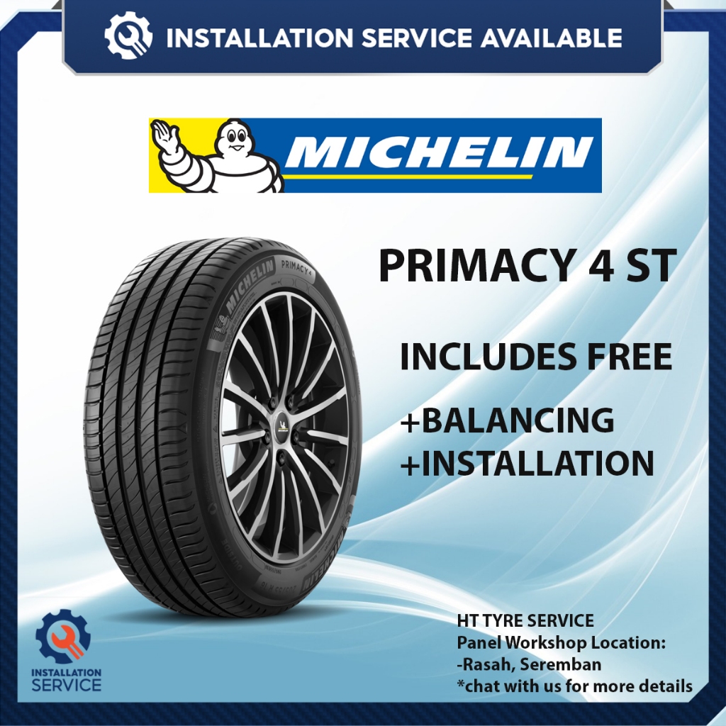 [Installation Available] MICHELIN PRIMACY 4 ST Tayar Tyre Tire 15 16 17 18 19 20 inch | Shopee ...