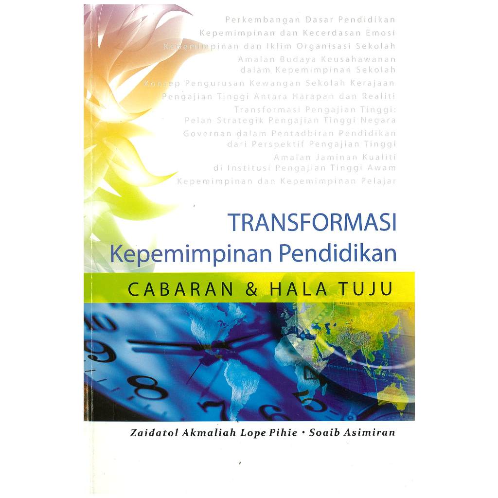 TRANSFORMASI KEPEMIMPINAN PENDIDIKAN: CABARAN DAN HALA TUJU | Shopee ...