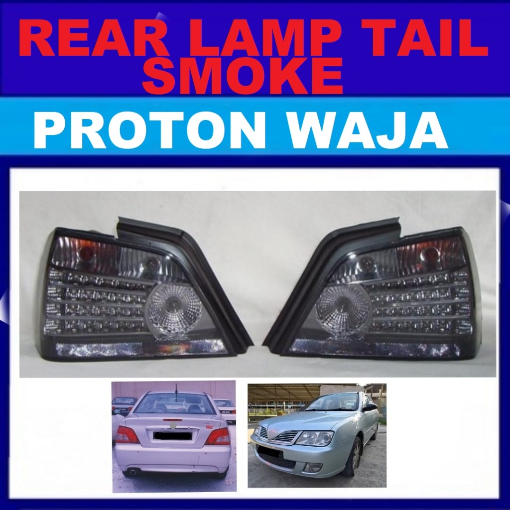 PROTON WAJA ALL REAR LAMP TAIL SET RH & LH TAIL LAMP SET WITH LED LIGHT ...