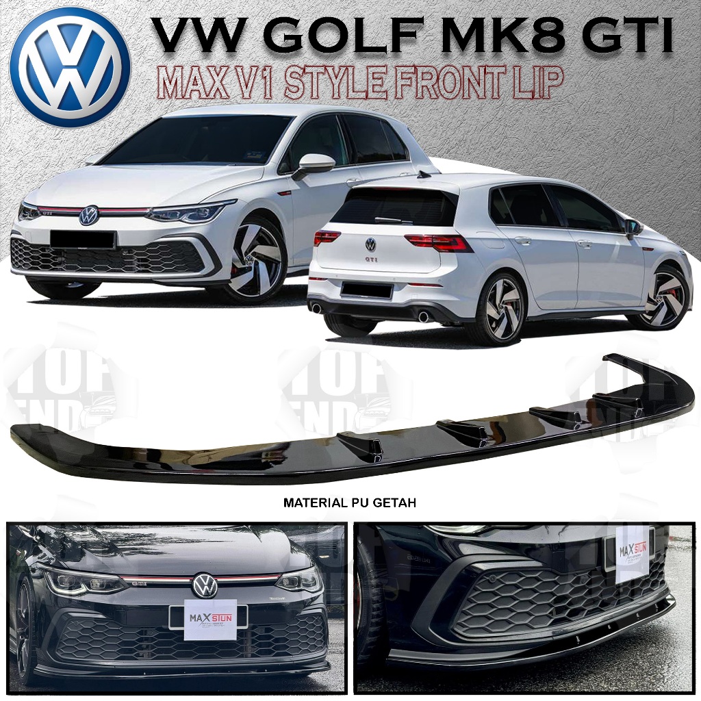 VOLKSWAGEN GOLF MK8 GTI MAXTON V1 STYLE FRONT LIP FRONT BUMPER MAX V1 V ...