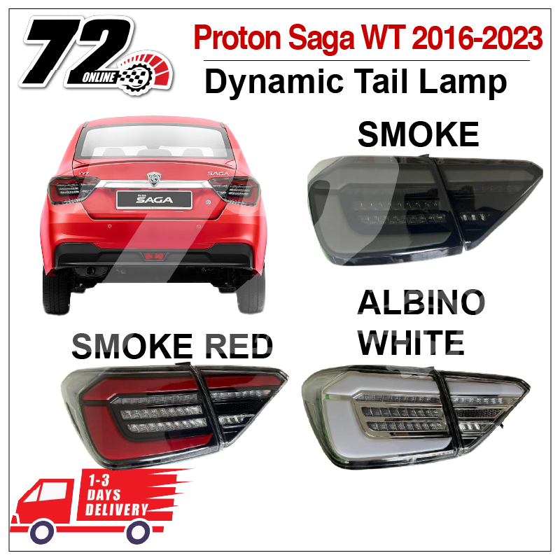 Proton Saga VVT 2016 - 2023 C Design Dynamic Tail Lamp With Signal ...