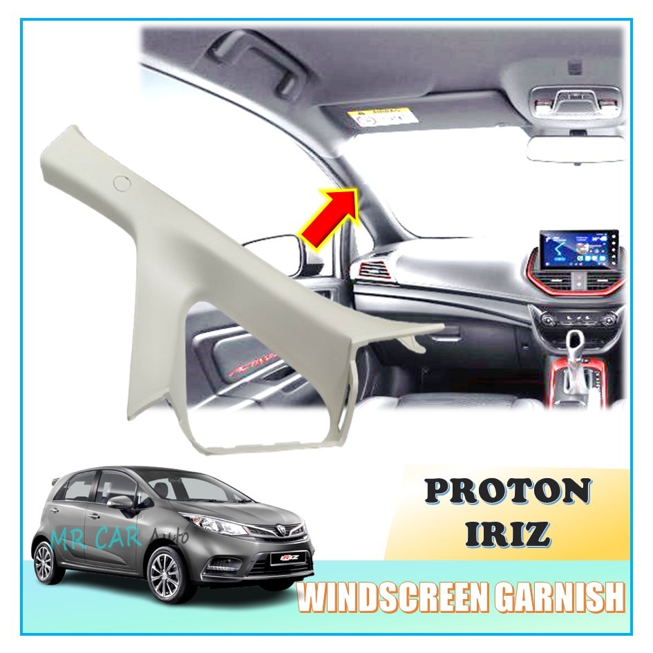 PROTON IRIZ PERSONA 2016-2024 IRIZ FRONT WINDSCREEN GARNISH (ORIGINAL ...