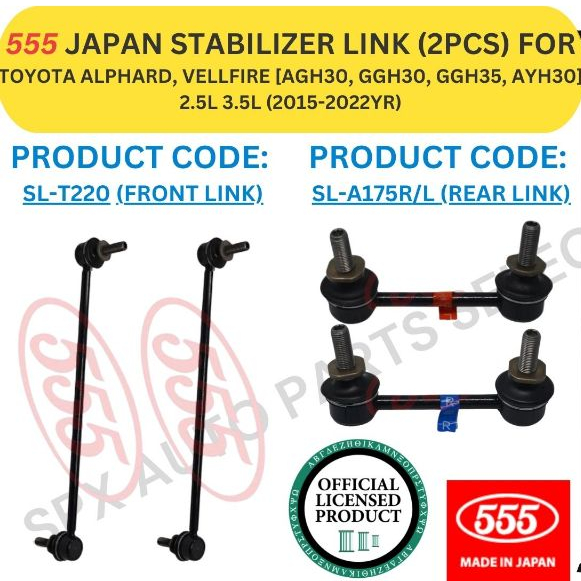 555 JAPAN GENUINE STABILIZER LINK (FRONT, REAR) FOR TOYOTA ALPHARD, VELLFIRE [AGH30, GGH30 ...