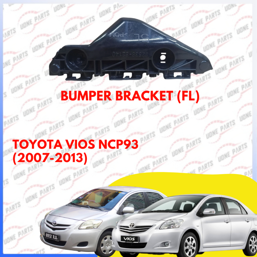 🔥TOYOTA VIOS NCP93 BUMPER BRACKET (YEAR 2007-2013) | Shopee Malaysia