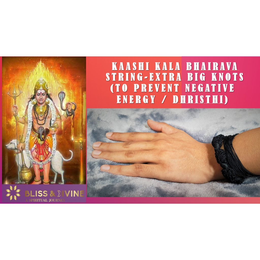 Kaashi Kala Bhairava String - Extra Big Knots (To prevent negative ...