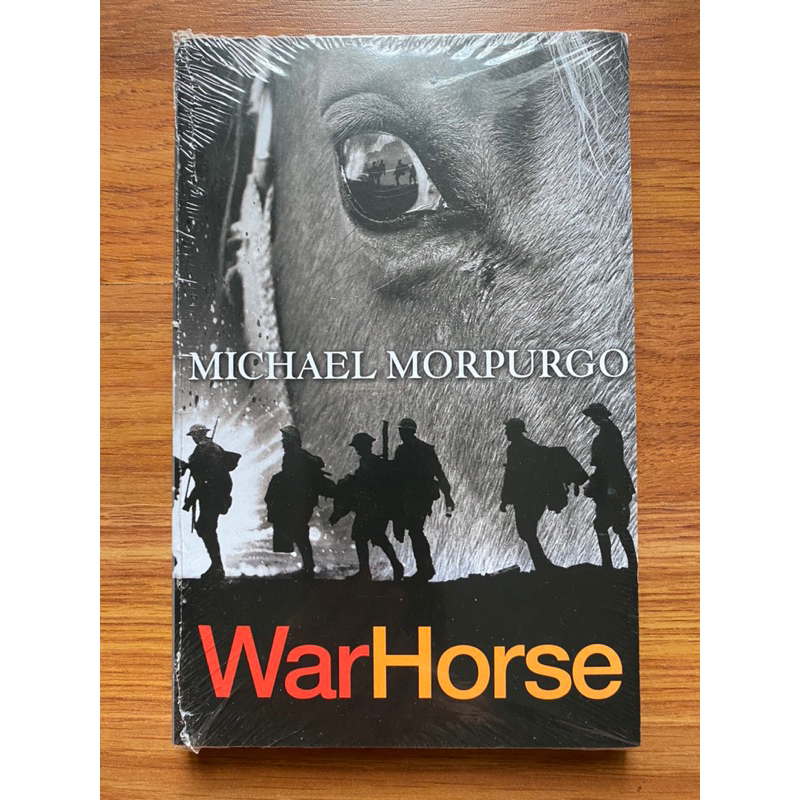 War Horse (War Horse #1) by Michael Morpurgo (Classics - Historical ...