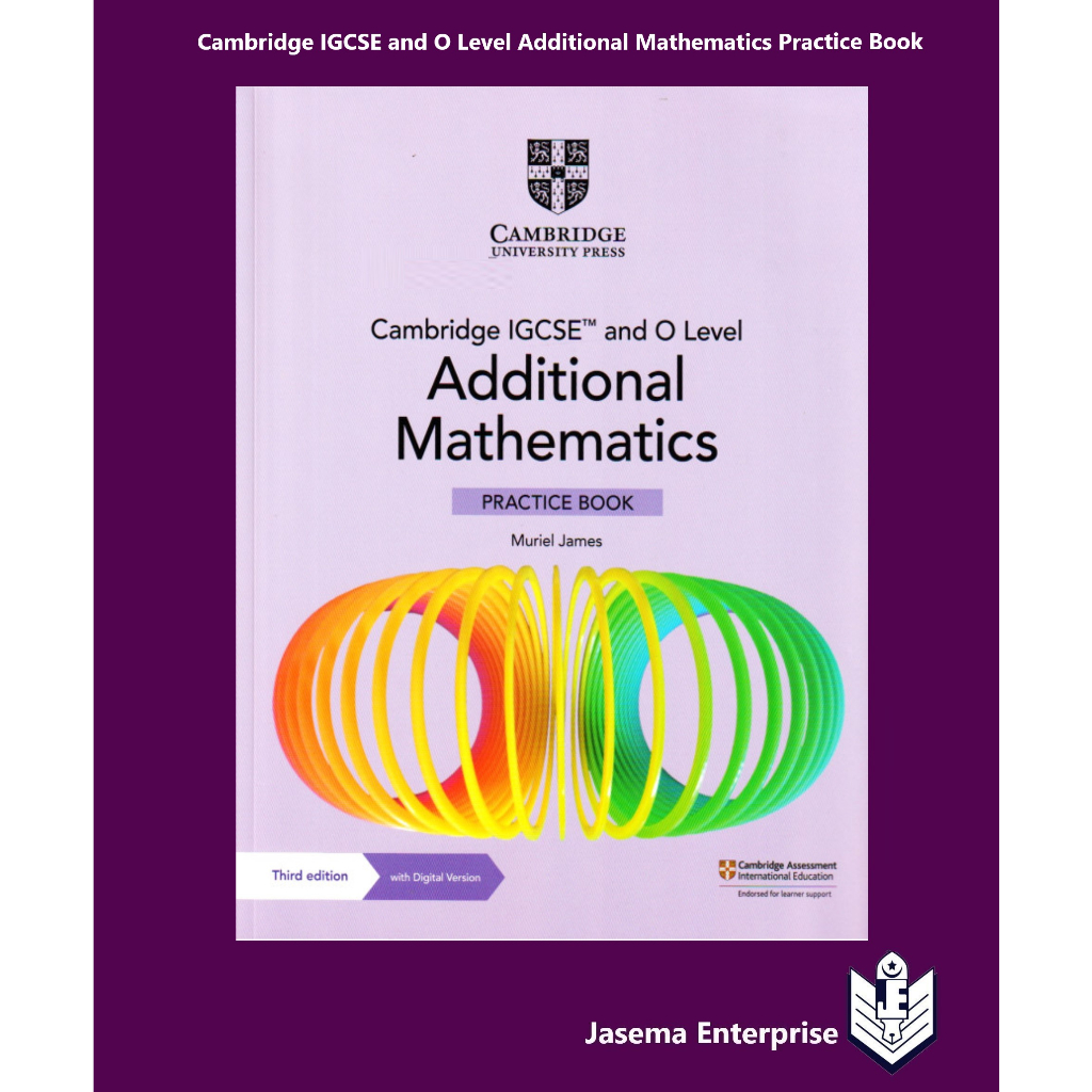 Cambridge Igcse And O Level Additional Mathematics Practice Book 3rd