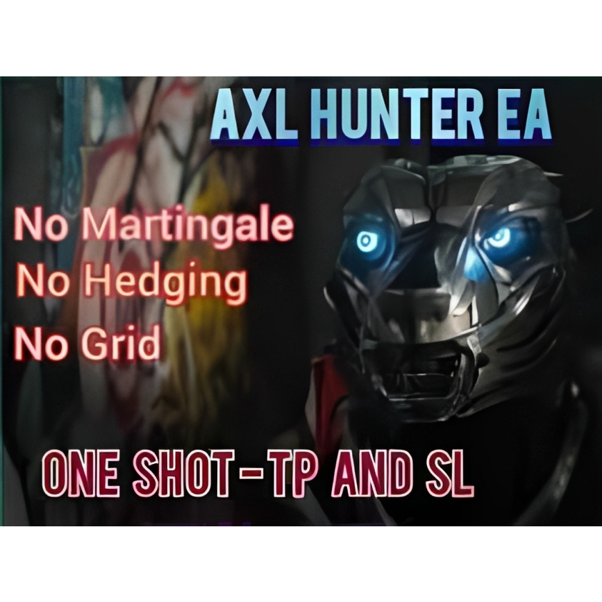 AXL HUNTER EA + SETS FOR MT4 [DIGITAL DOWNLOADS] | Shopee Malaysia