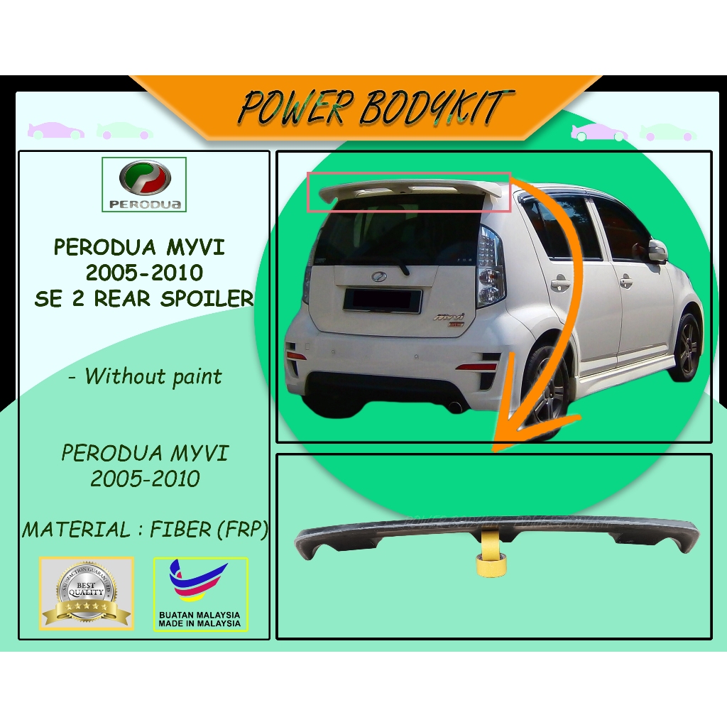 Perodua Myvi 2005-2010 SE 2 Rear Spoiler 2005 2006 2007 2008 2009 2010 ...