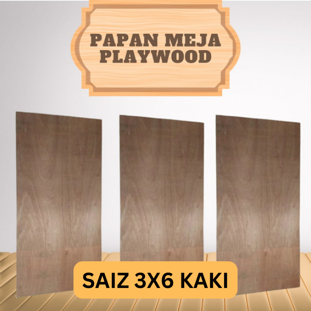PAPAN PLAYWOOD SAIZ 3X6 SESUAI UNTUK KAKI MEJA PASAR MALAM / KENDURI ...