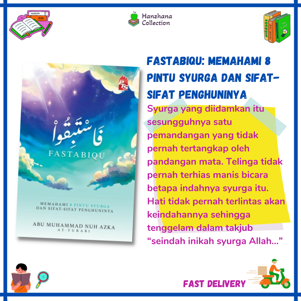 Buku Fastabiqu: Memahami 8 Pintu Syurga Dan Sifat-Sifat Penghuninya by ...