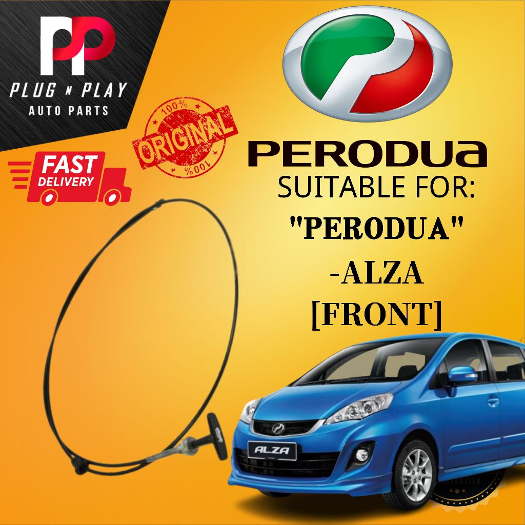 PERODUA ALZA FRONT 100% ORIGINAL PERODUA BONNET CABLE QUALITY PRODUCT ...