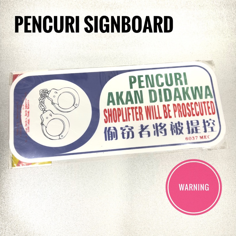 Sticker Pencuri Warning/ Shoplifter warning sign Signboard/Amaran ...