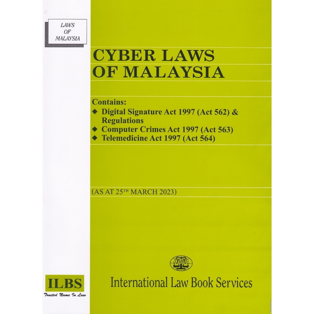 25th March 2023 Terbaru! Cyber Laws of Malaysia [Digital Signature Act ... 25th March 2023 Terbaru! Cyber Laws of Malaysia [Digital Signature Act ...