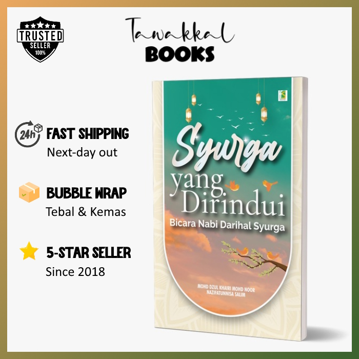 [Buku] Syurga yang Dirindui: Bicara Nabi Darihal Syurga | Faqih ...