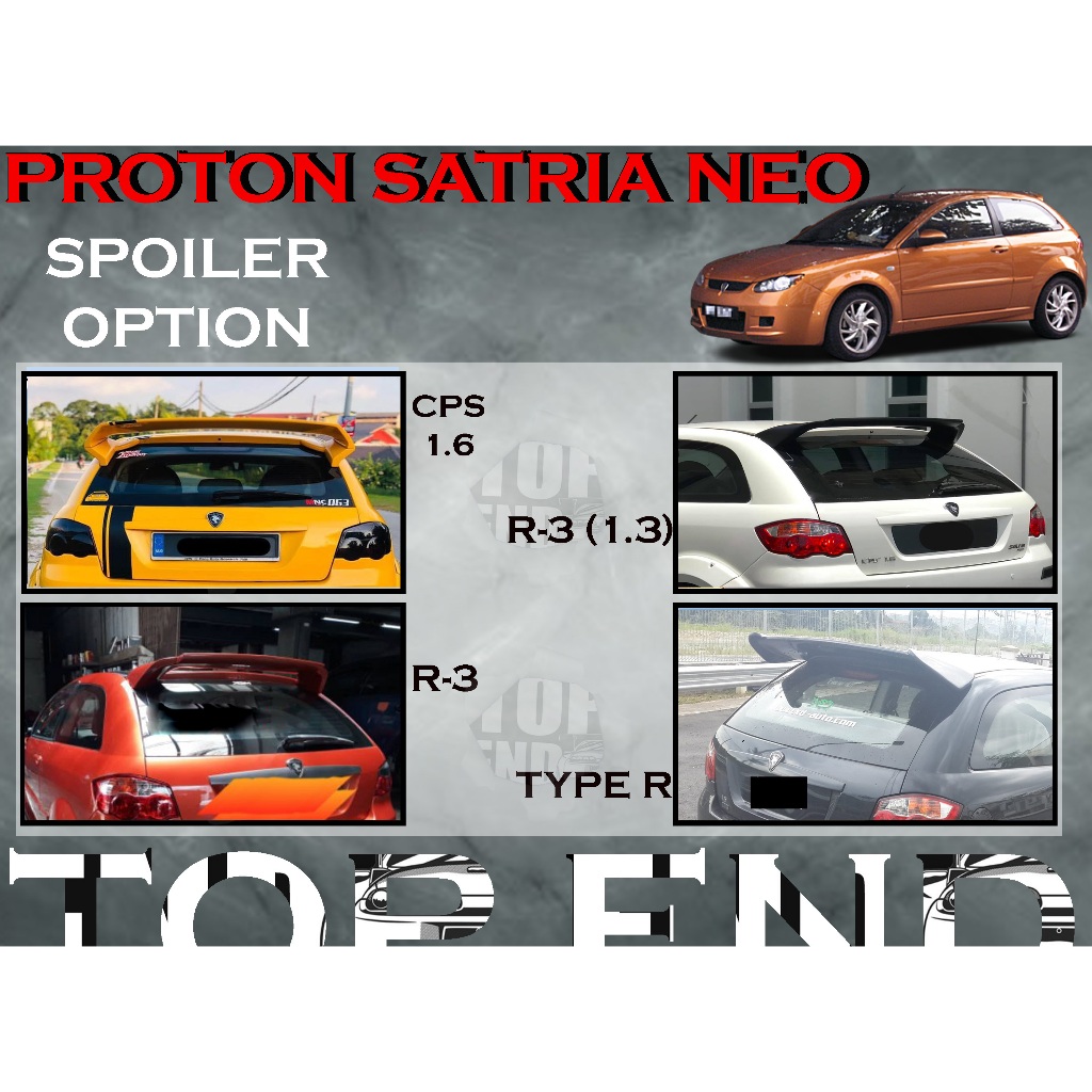 PROTON SATRIA NEO(TYPE R/R3/CPS/OE/PROMOTE)SPOILER 1.3/ 1.6 REAR ...