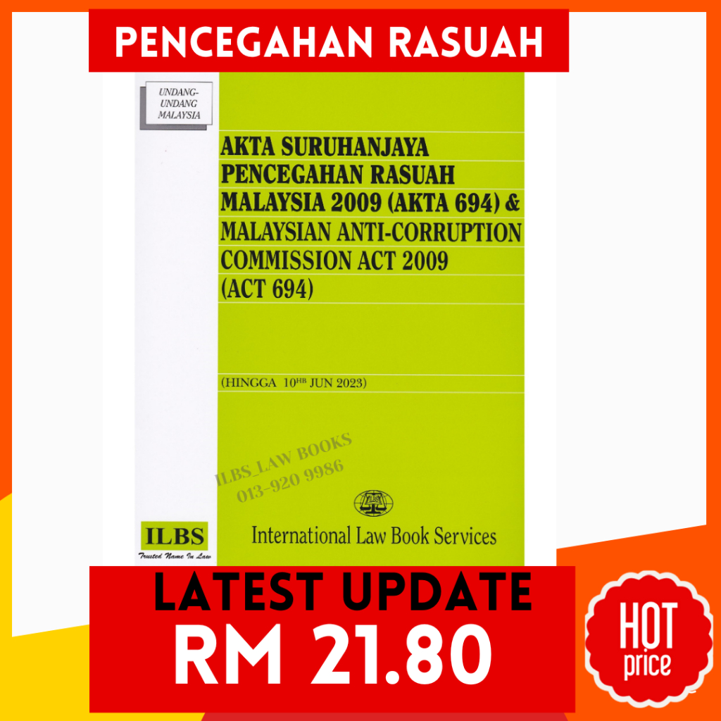 Akta Suruhanjaya Pencegahan Rasuah Malaysia 2009 (Akta 694) [Hingga ...