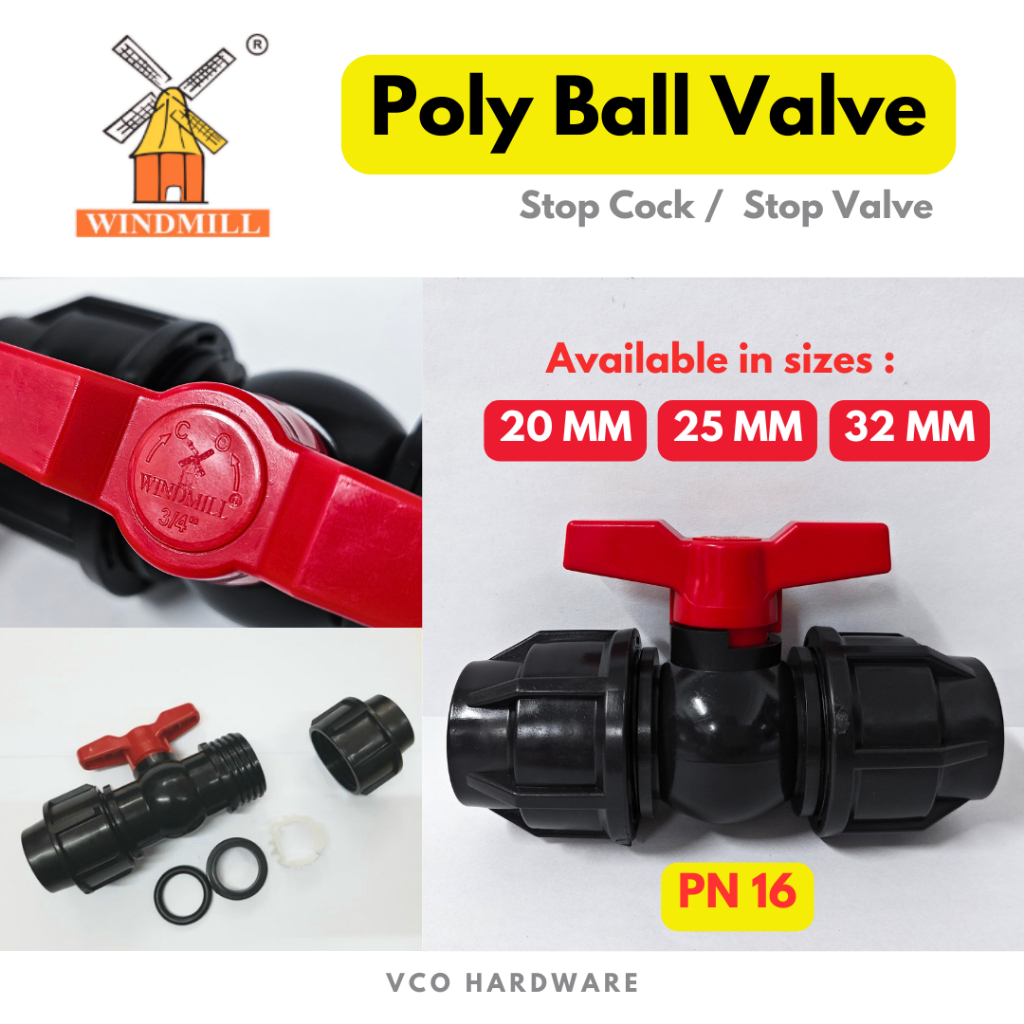 [ 20 MM / 25 MM/ 32 MM ] Windmill HDPE Poly Ball Valve / Stop Cock ...