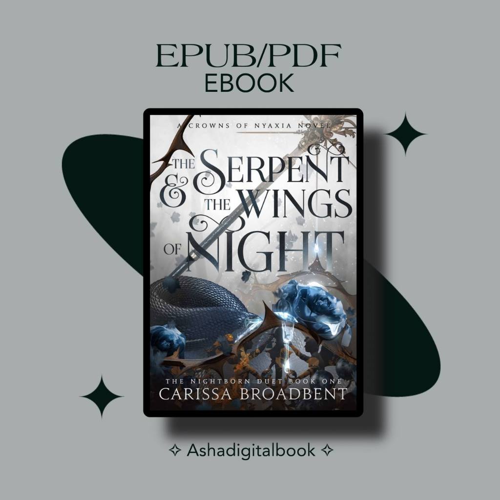 The Serpent and the Wings of Night ( Carissa Broadbent ...