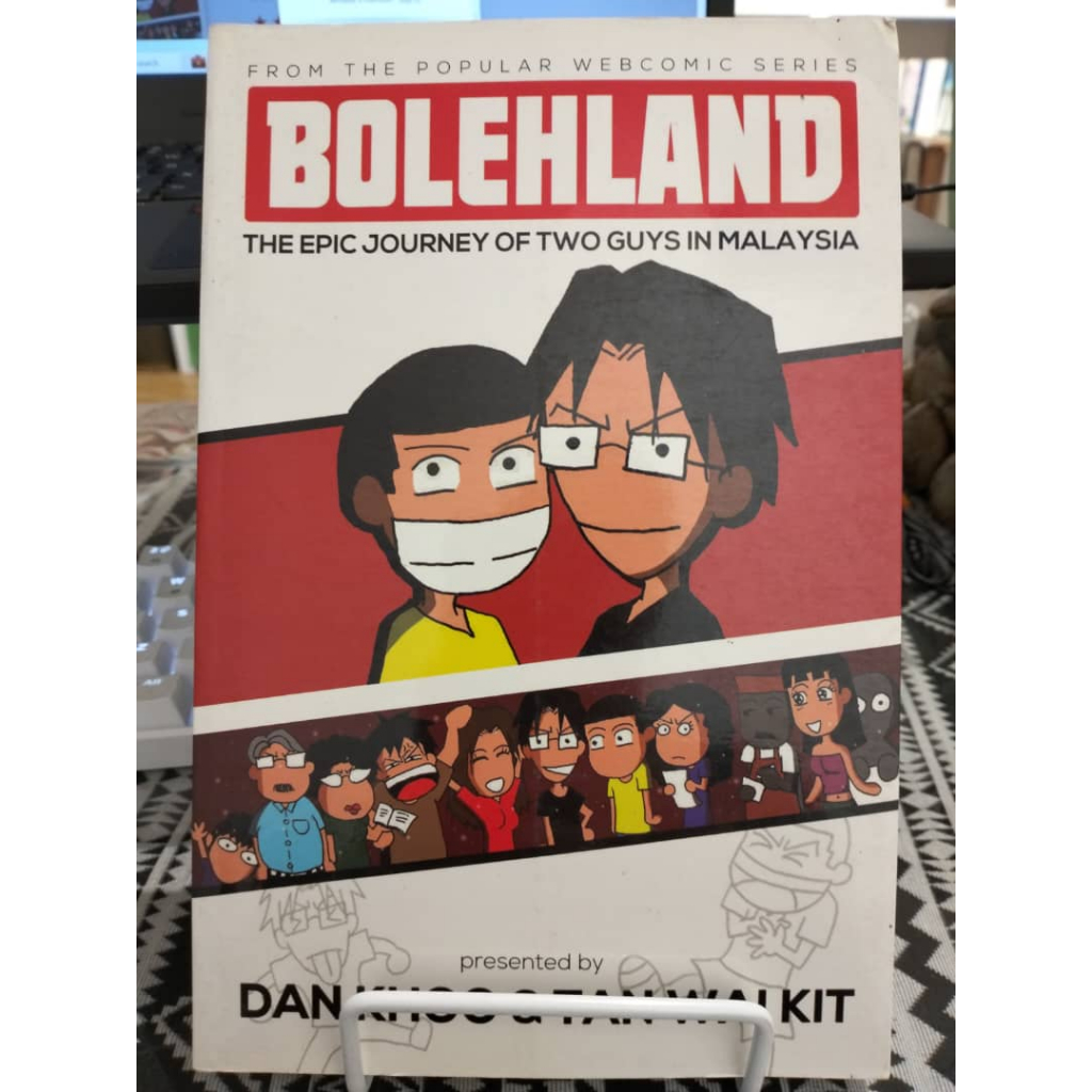 Bolehland - The Epic Journey of Two Guys in Malaysia / Dan Khoo , Tan ...