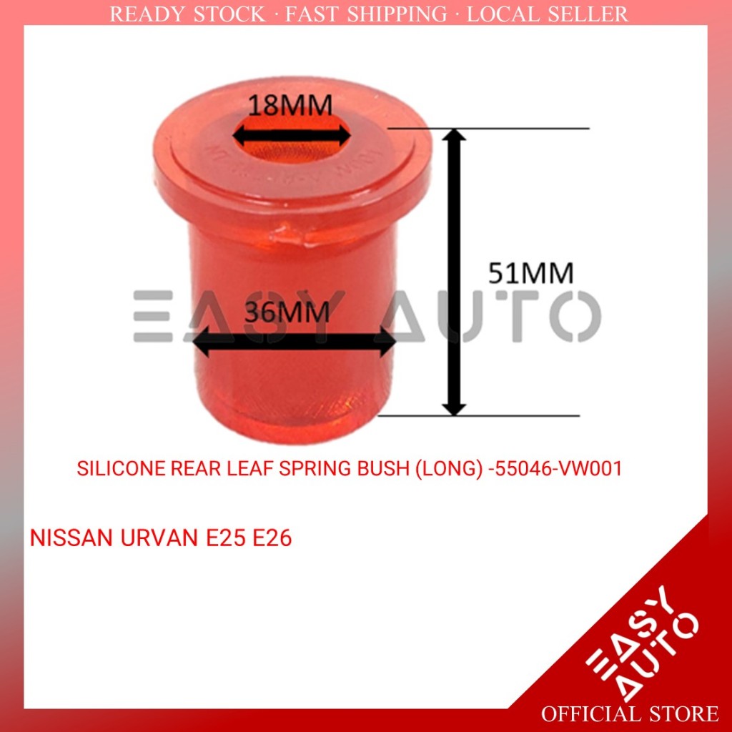 NISSAN URVAN E25 E26 - 55046-VW001 SILICONE REAR LEAF SPRING BUSH (LONG ...