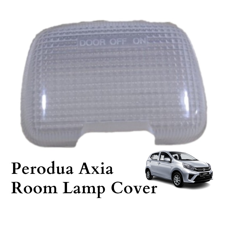 Original Perodua Geniune Axia Room Lamp Cover | Shopee Malaysia