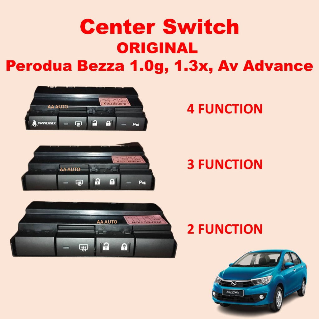 ORIGINAL Perodua Bezza 1.0g, 1.3x, Av Advance Center Switch Heater ...
