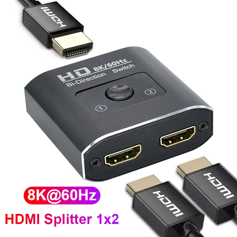 Bi-Direction Switch 8K 60Hz HDMI Splitter 1x2 HDMI Switch 1 in 2 out ...