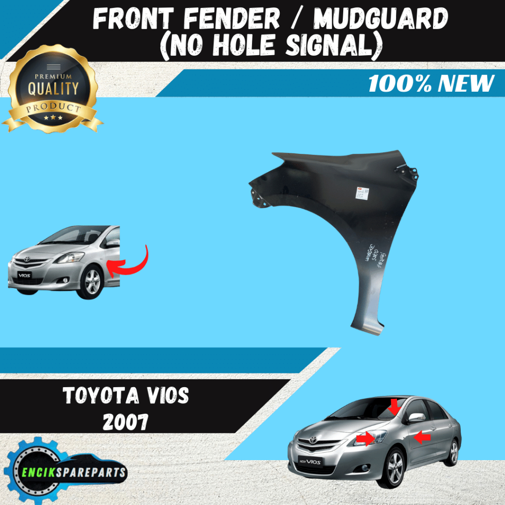 Toyota Vios Ncp93 Fender , Mudguard Besi No Signal Hole New High ...