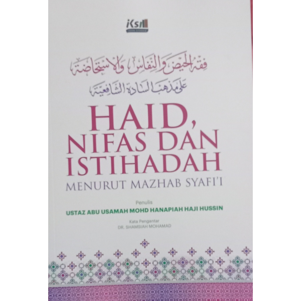 Haid, Nifas Dan Istihadah Menurut Mazhab Syafi'i (Ustaz Abu Usamah ...