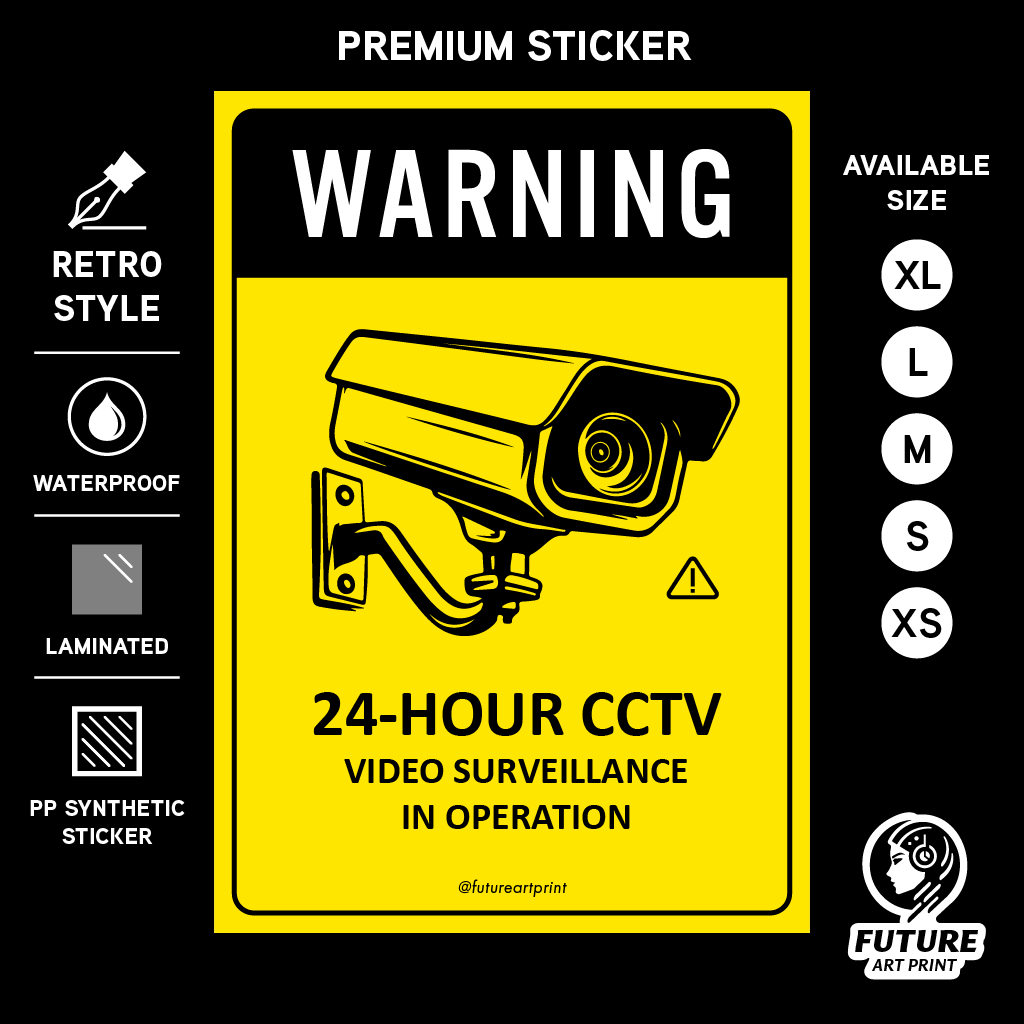 Warning 24-hour CCTV. Premium Sticker Sign Notice Warning Signage ...