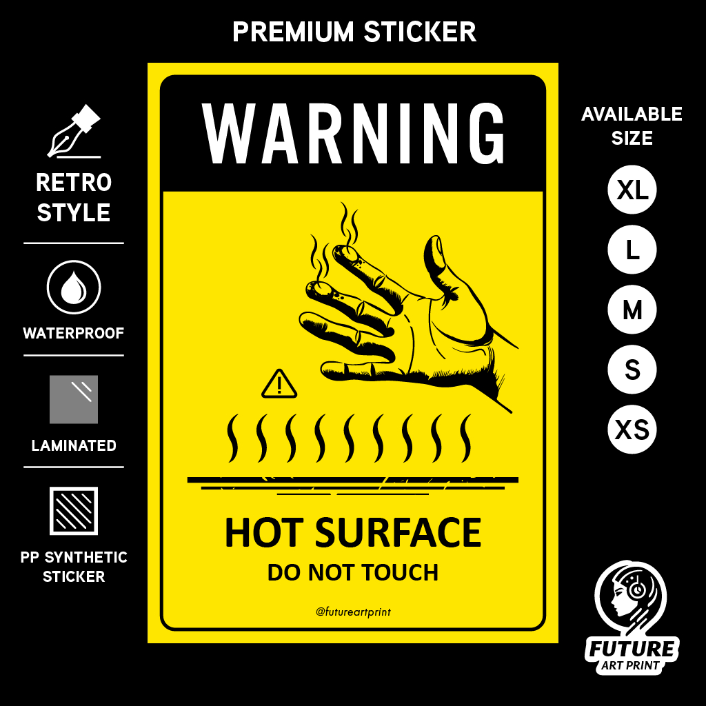 Warning Hot Surface Do Not Touch. High Temperature. Sticker Sign Notice ...