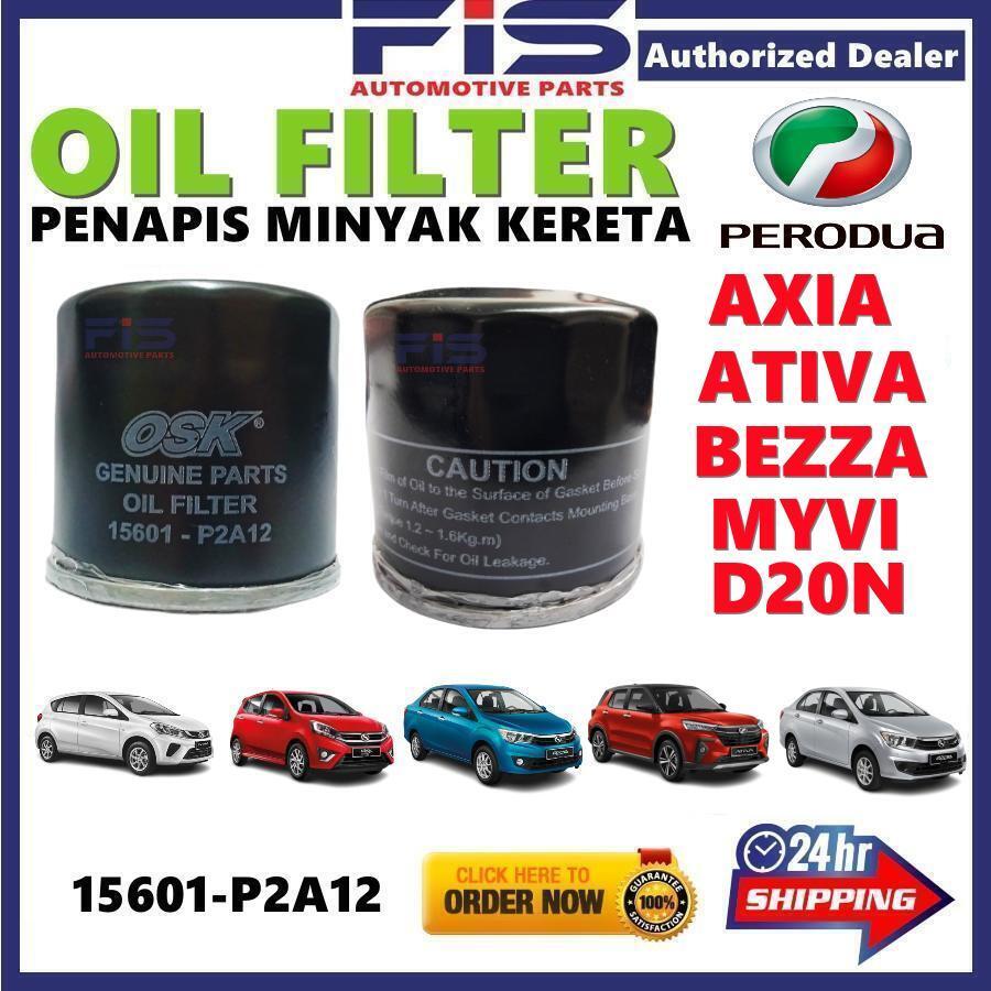 FIS Oil Filter Perodua Bezza Axia Ativa Myvi D20N 15601-P2A12 O-9100S ...