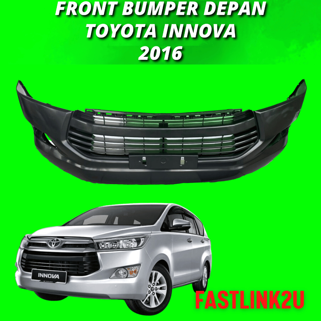 FASTLINK ORIGINAL Toyota Innova 2016 Front Bumper Depan 100% New High ...