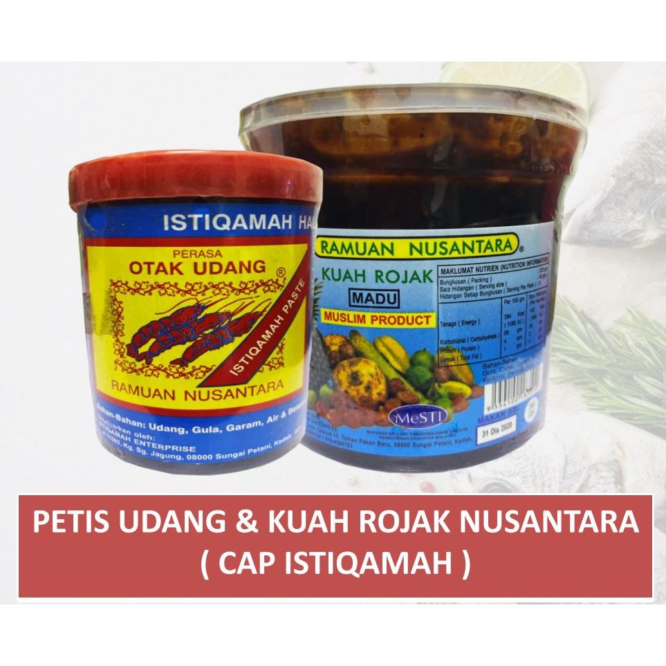 [Cap Istiqamah] Kuah Rojak Madu Nusantara & Petis Udang Otak Udang ...