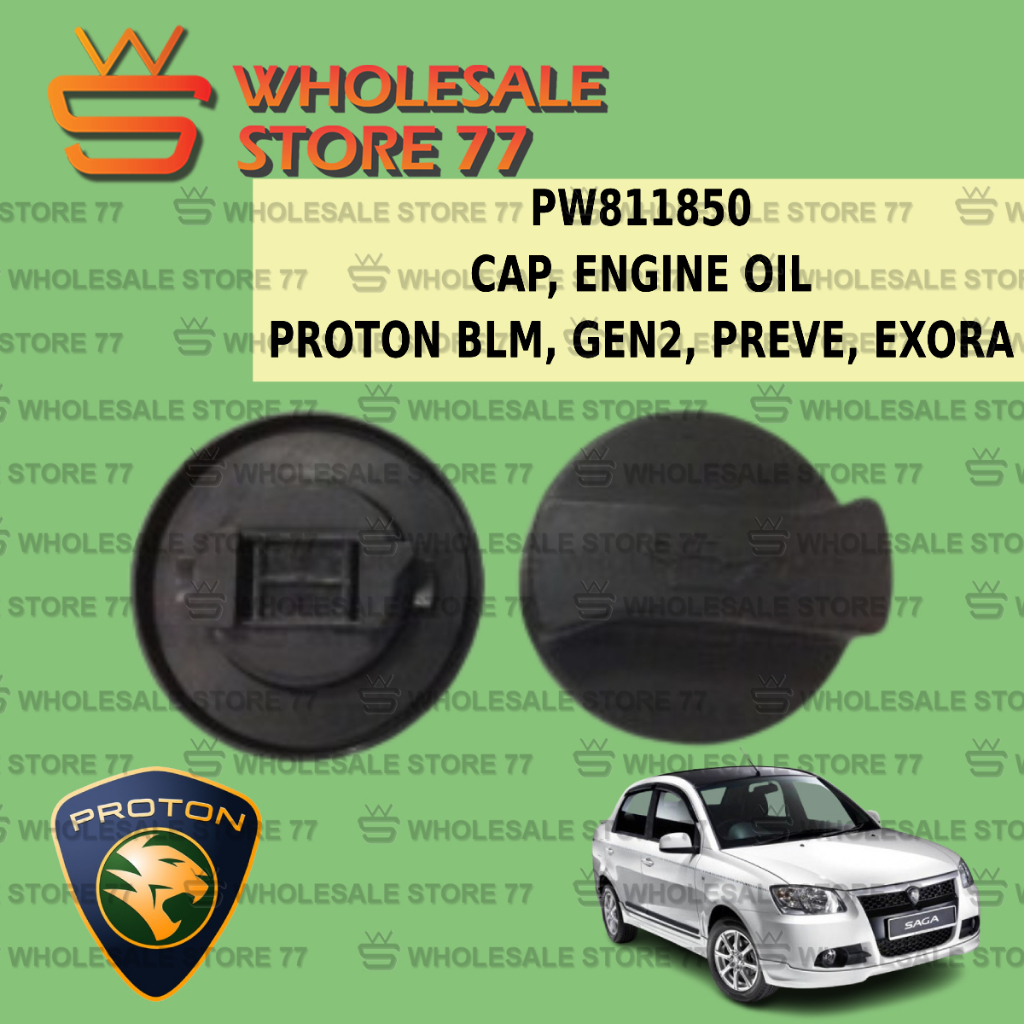 PW811850 Engine Oil Cap Penutup Minyak Enjin Proton Gen2 Persona Exora ...