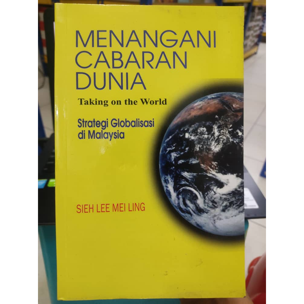 (ITNMB-RAK A45) MENANGANI CABARAN DUNIA - STRATEGI GLOBALISASI DI ...
