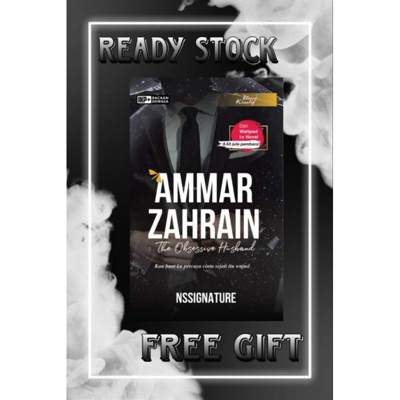 NOVEL AMMAR ZAHRAIN - THE OBSESSIVE HUSBAND - NNSIGNATURE | Shopee Malaysia
