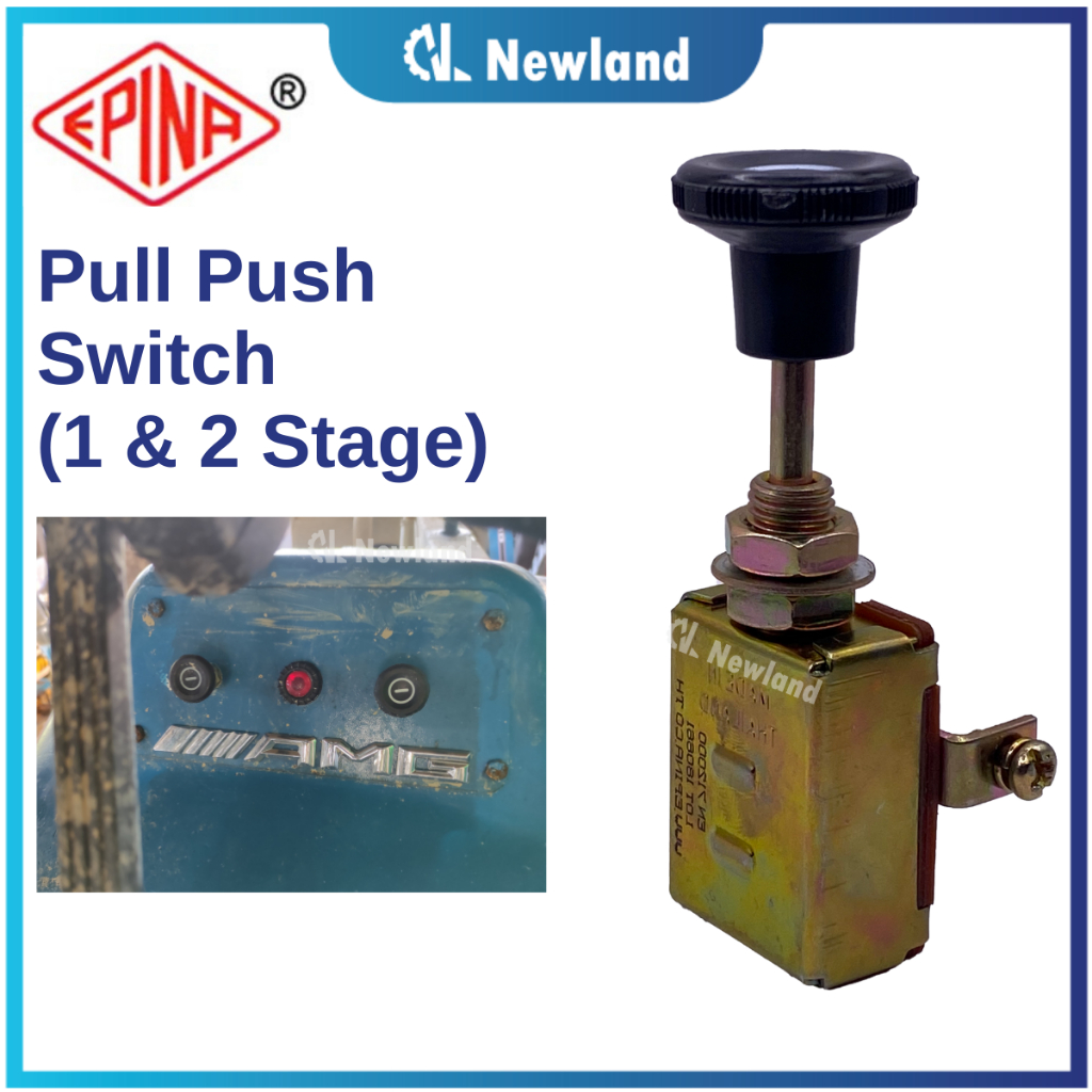 Push and Pull Switch for 12V/24V - 1 stage and 2 stage (2 pin and 4 pin ...