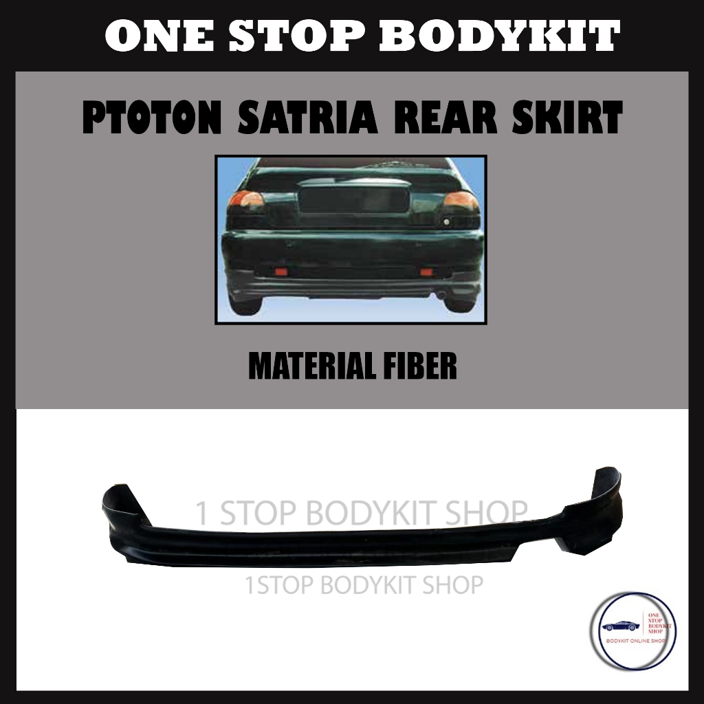 PTOTON SATRIA REAR SKIRT FIBER(FIBERGLASS)SKIRT LIP BODYKIT | Shopee ...