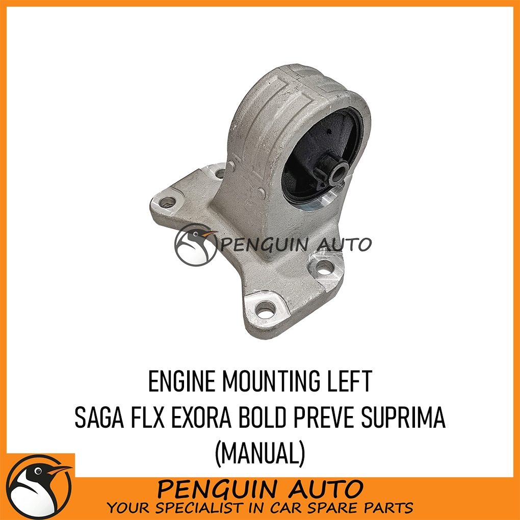 PROTON SAGA FLX EXORA BOLD PREVE SUPRIMA MANUAL ENGINE MOUNTING LEFT ...