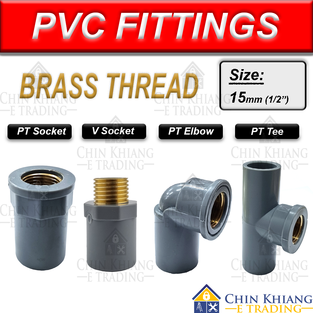 VIP PVC Brass Thread Fittings PT Socket | PT Elbow | PT Tee | V Socket [ 15mm or 20mm ] | Shopee ...