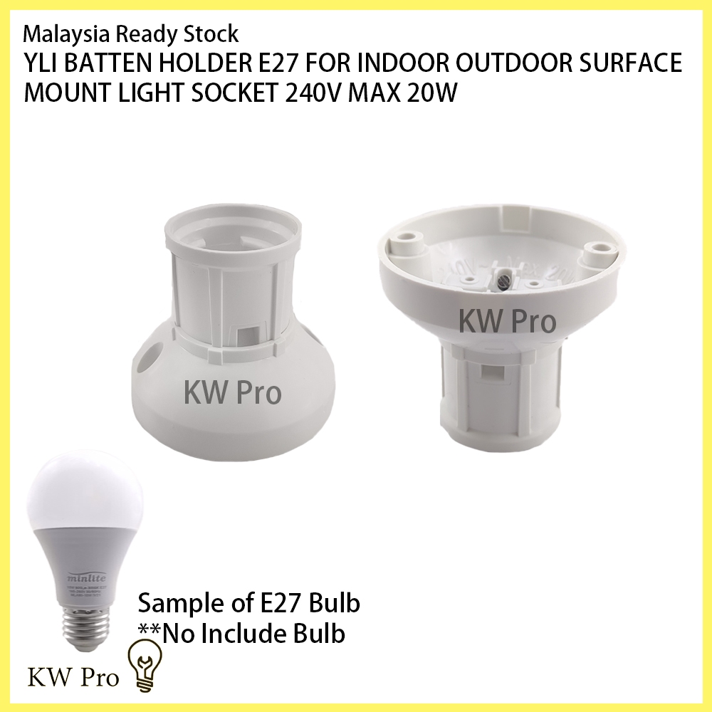 YLI BATTEN HOLDER E27 (S) FOR INDOOR OUTDOOR SURFACE MOUNT LIGHT SOCKET ...