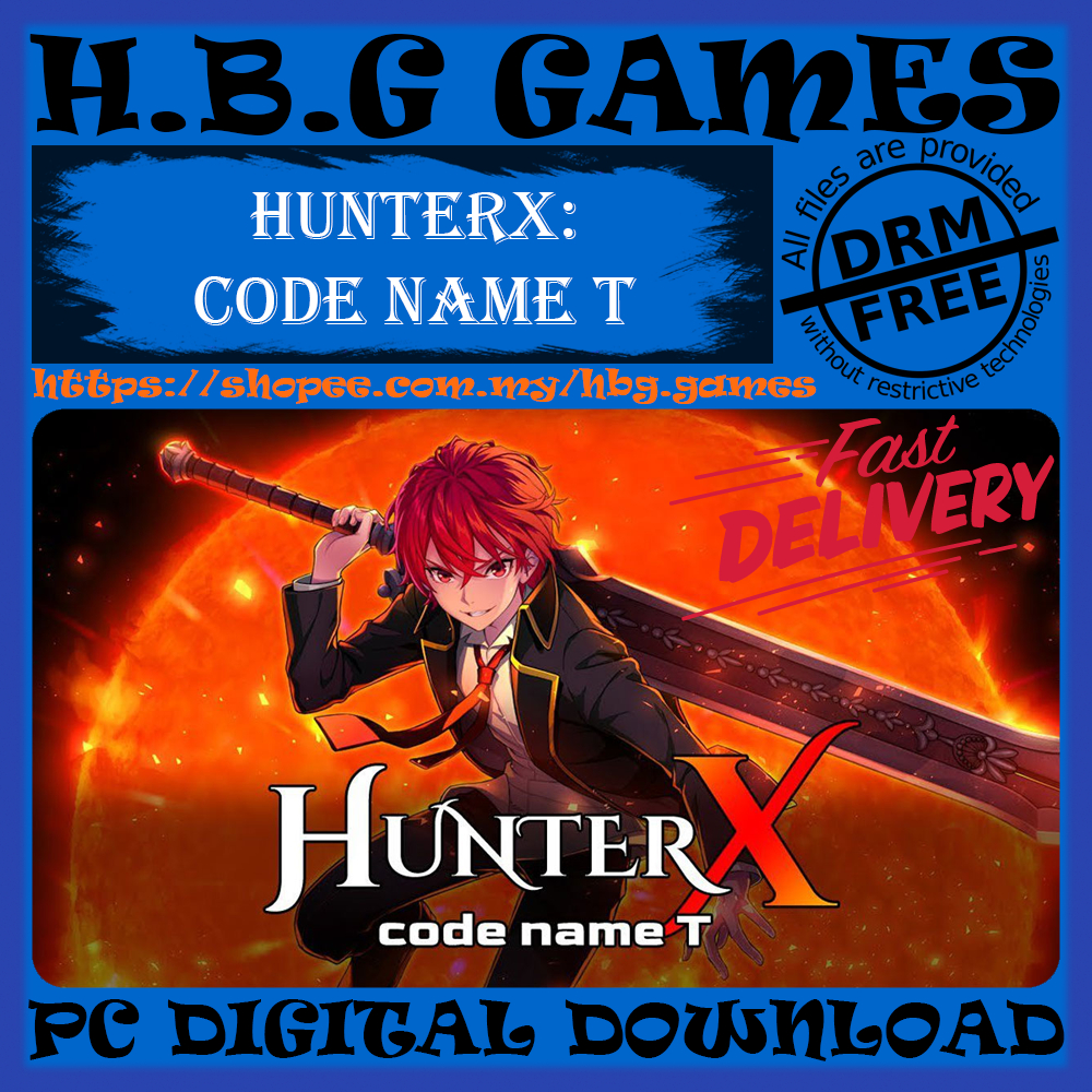 HunterX: code name T [PC DIGITAL DOWNLOAD] [OFFLINE] [DRM-FREE] [BONUS] | Shopee Malaysia