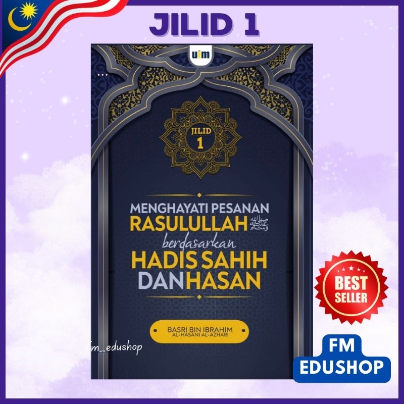 JILID 1 - 5 • Menghayati Pesanan Rasulullah Berdasarkan Hadis Sahih Dan ...