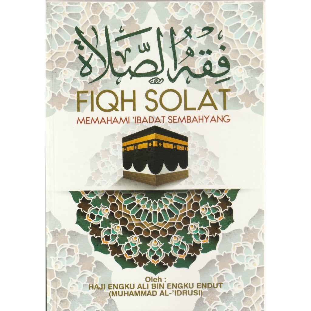 Kitab Fiqh Solat (Memahami 'Ibadat Sembahyang) | Shopee Malaysia