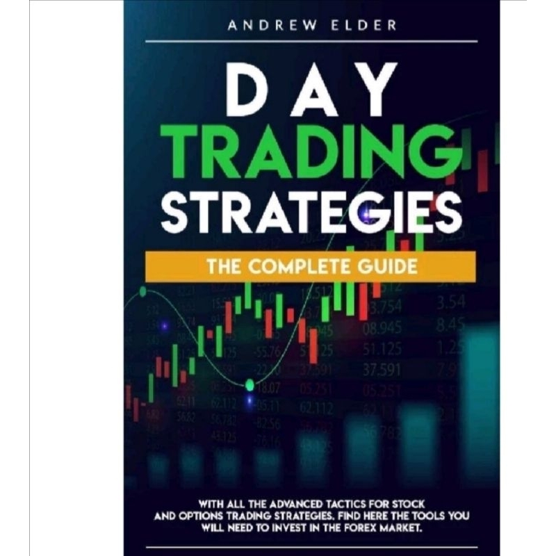 Day Trading Strategies The Complete Guide By Andrew Elder Digital ebook ...