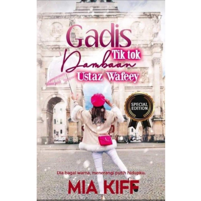 EBOOK Gadis Tiktok Dambaan Ustaz Wafeey (Mia Kiff) | Penghantaran file dalam masa 24 jam ...