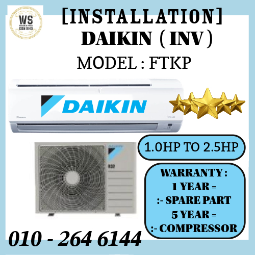 [ INSTALLATION ] [FTKP] DAIKIN WALL INV 1.0HP-2.5HP [SMART CONTROL] GAS ...
