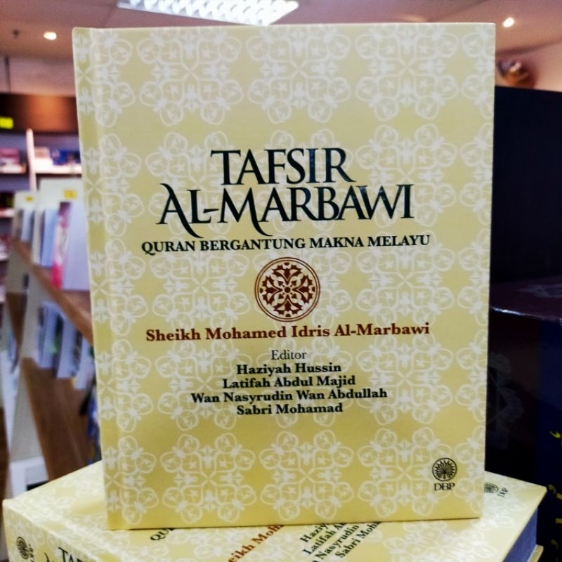 TAFSIR AL-MARBAWI : QURAN BERGANTUNG MAKNA MELAYU (SHEIKH MOHAMED IDRIS ...